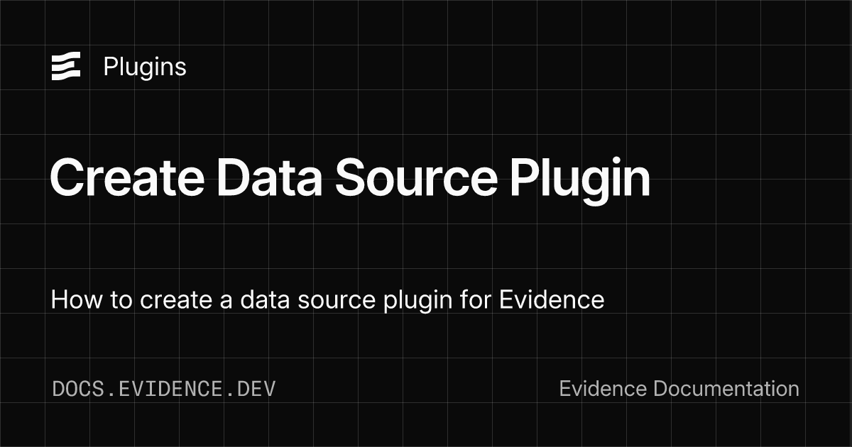 Create Data Source Plugin Create Data Source Plugin